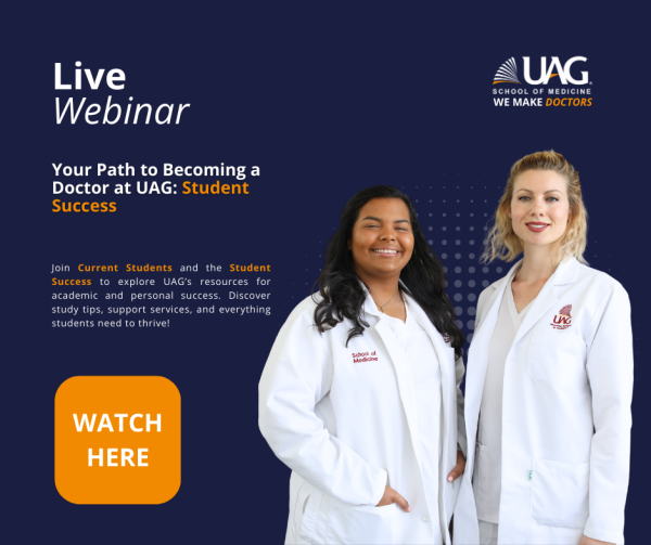 Free Informational Webinars at UAG School of Medicine